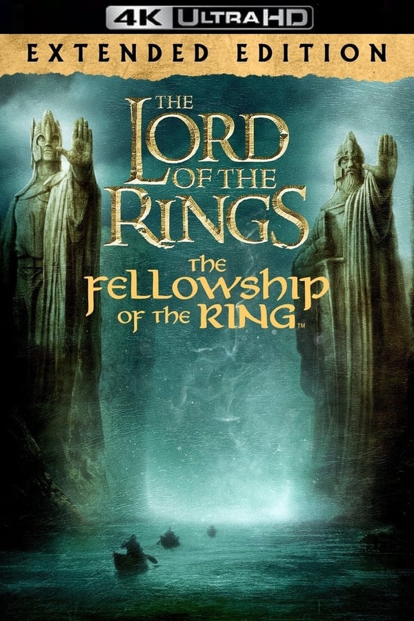 Lord Of The Rings The Fellowship Of The Ring (4K MA/Vudu) – Movie Code Club
